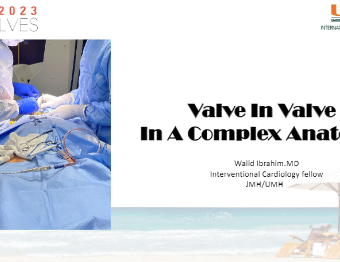 Valve In Valve In A Complex Anatomy | tctmd.com